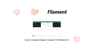 How to Upload Image in Laravel 10 Filament v3 - Larainfo
