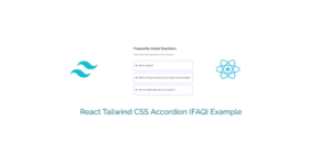React Tailwind CSS Accordion (FAQ) Example - Larainfo